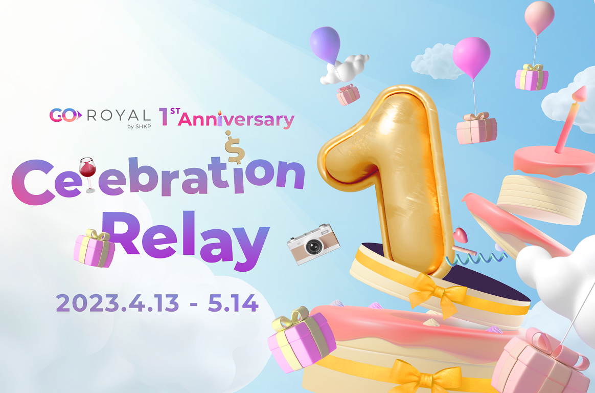 Go Royal 1st Anniversary Celebration Relay